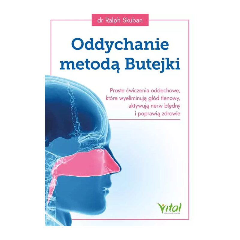 Oddychanie metodą Butejki - dr Ralph Skuban